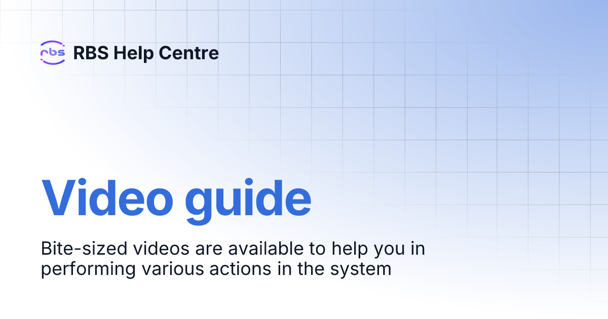 Video guide | RBS Help Centre